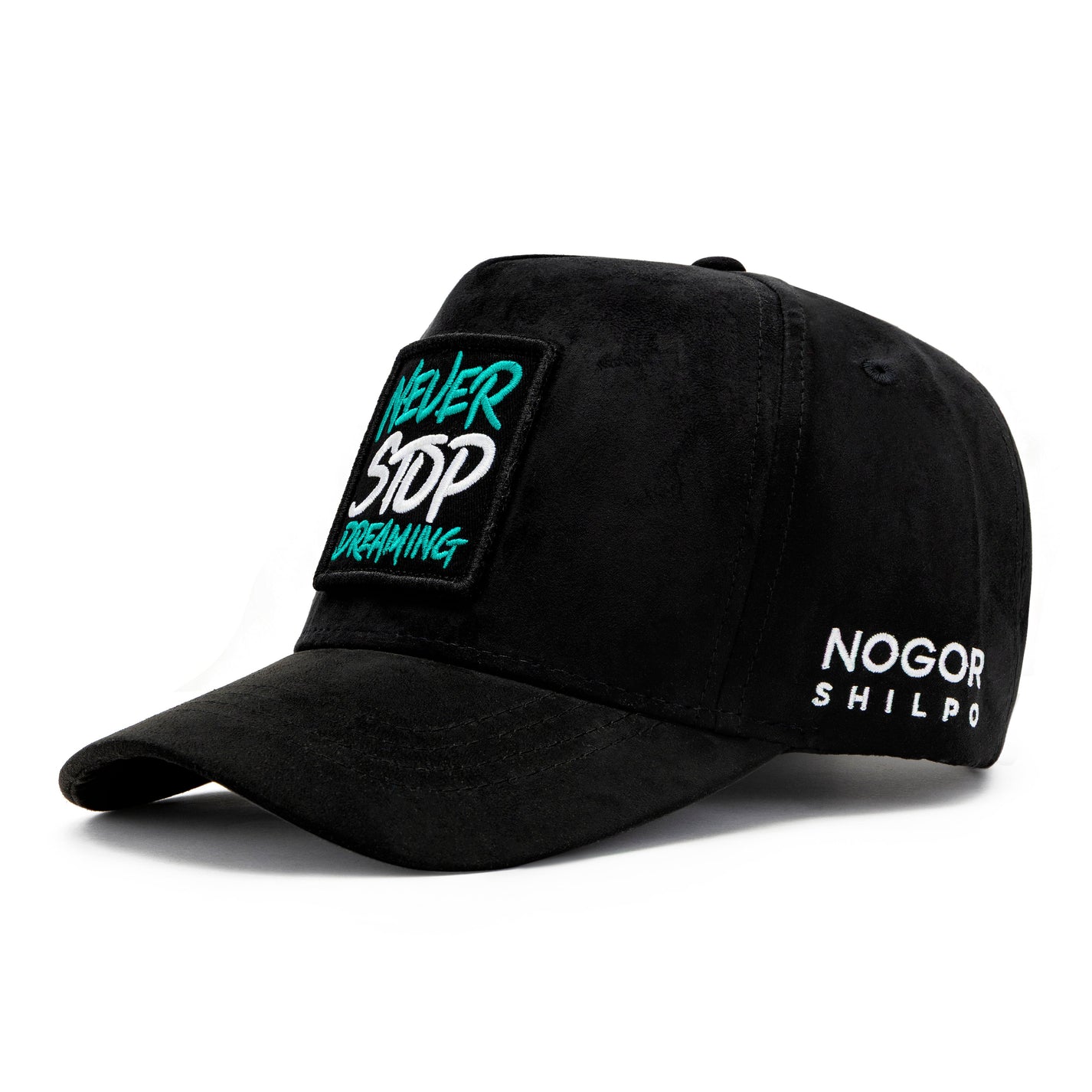 Never Stop Dreaming Black Suede Cap | Streetwear Hat – NOGOR SHILPO